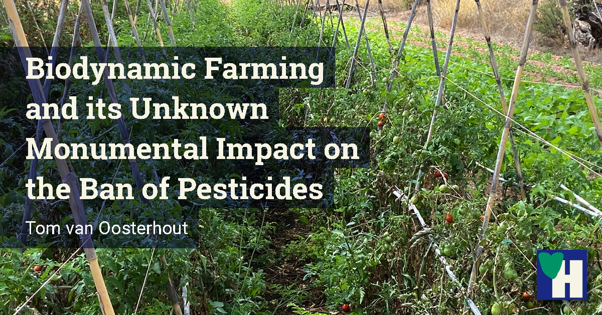 Biodynamic Farming and its Impact on the Ban of Pesticides